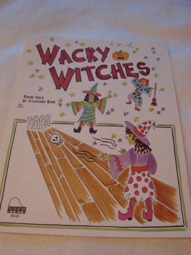 Wacky Witches: BY STANFORD KING: Amazon.com: Books