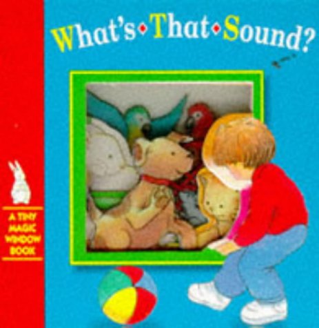 What's That Sound? (Tiny Magic Window Books): Stewart Cowley ...