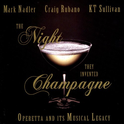 Play The Night They Invented Champagne: Operetta and its Musical Legacy ...