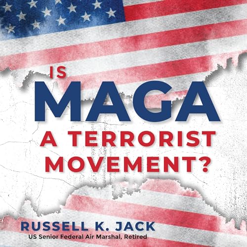 Amazon.com: Is MAGA a Terrorist Movement? (Audible Audio Edition ...