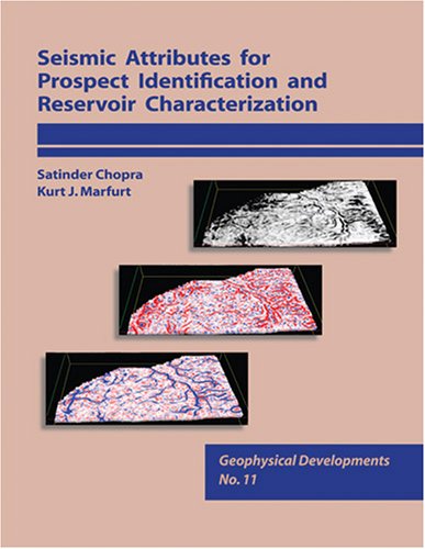 Seismic Attributes for Prospect ID and Reservoir Characterization ...