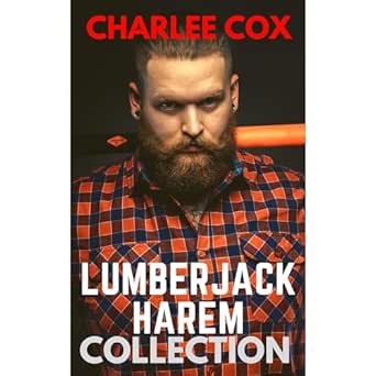 Amazon.com: Lumberjack Mega Collection (Reverse Harem - Menage Erotic ...