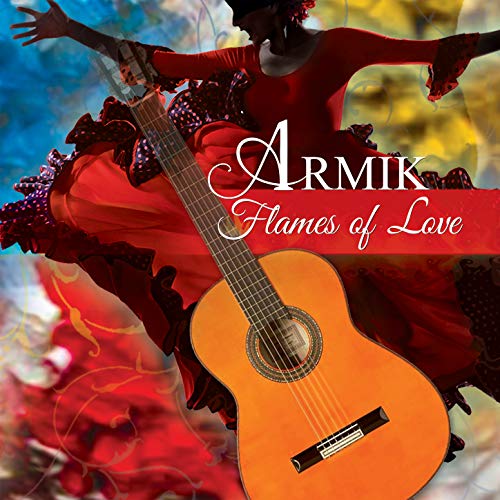 Amazon.com: Flames of Love : Armik: Digital Music