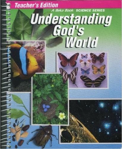 Understanding God's World Teacher's Edition Abeka 150750, 5th grade ...
