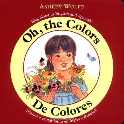 Amazon.com: Oh, the Colors/De Colores: Sing Along in English and ...