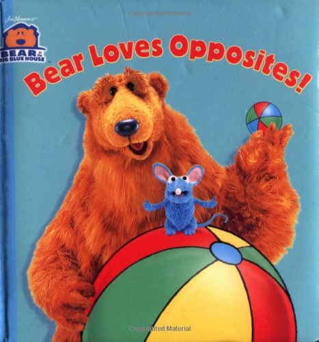 Amazon.com: Bear Loves Opposites! (Bear in the Big Blue House ...