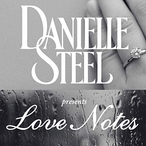 Play Love Notes, By Danielle Steel by Danielle Steel on Amazon Music