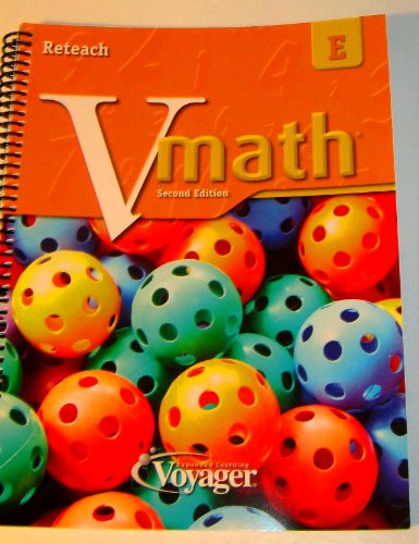 Vmath Reteach Copy Masters (Expanded Learning Voya: Voyager ...