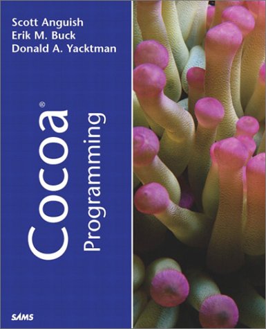 Cocoa Programming: Donald A. Yacktman: Amazon.com: Books