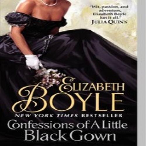 Confessions of a Little Black Gown: Elizabeth Boyle: Amazon.com: Books