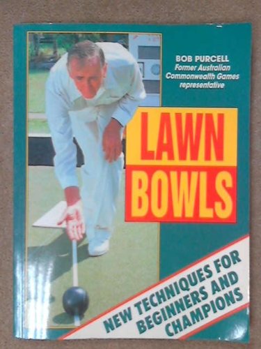 Lawn Bowls: Bob Purcell: 9781875169207: Amazon.com: Books