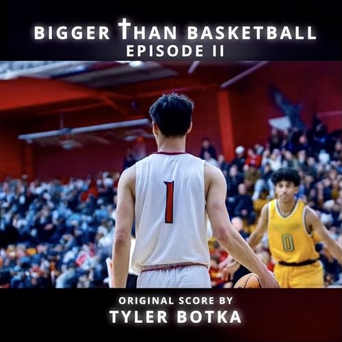 Spiele Bigger Than Basketball: Episode 2, Vol. I (Original Motion ...