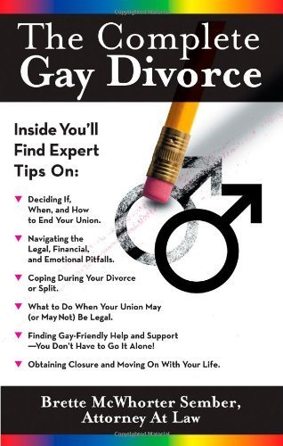 The Complete Gay Divorce: Sember, Brette McWhorter: 9781564148384 ...