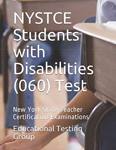 NYSTCE Students with Disabilities (060) Test: New York State Teacher ...