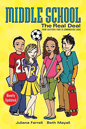 Middle School: The Real Deal (revised edition): From Cafeteria Food to ...