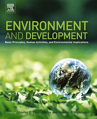Environment and Development: Basic Principles, Human Activities, and ...