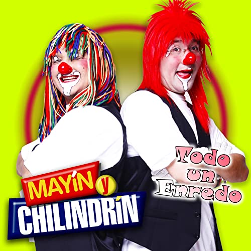 Amazon MusicでMayín y ChilindrínのTodo un Enredoを再生する