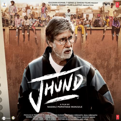 Jhund by Ajay Atul on Prime Music