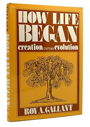 Buy How Life Began: Creation Versus Evolution Book Online at Low Prices ...