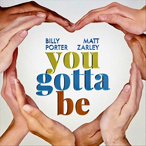 You Gotta Be by Billy Porter & Matt Zarley on Amazon Music - Amazon.co.uk