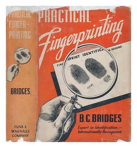 Practical fingerprinting,: Bridges, B. C: 9781122108904: Amazon.com: Books