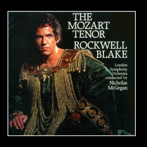 Rockwell Blake - The Mozart Tenor - Amazon.com Music
