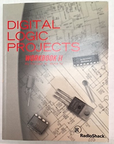 Digital Logic Projects Workbook II: Mims, Forrest M. III: Amazon.com: Books