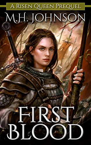 Amazon.com: First Blood (The Risen Queen) eBook : Johnson, M.H.: Books