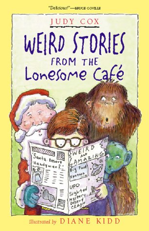 Amazon.com: Weird Stories from the Lonesome Cafe: Cox, Judy, Kidd ...