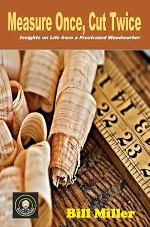 Buy Measure Once, Cut Twice Book Online at Low Prices in India ...