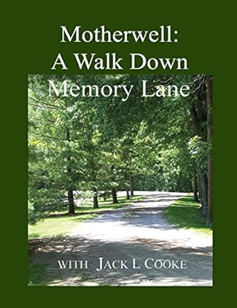 Buy Motherwell: A Walk Down Memory Lane Book Online at Low Prices in ...