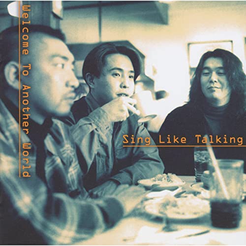 Amazon Music UnlimitedでSING LIKE TALKINGのWelcome To Another Worldを