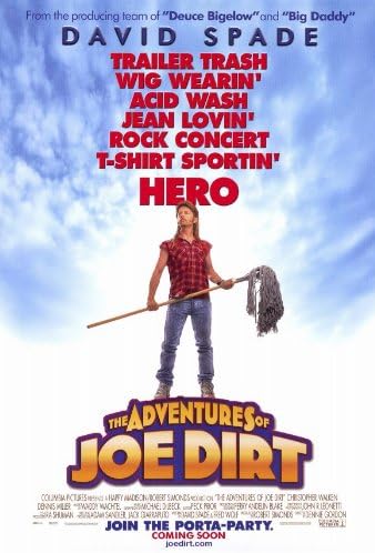 Amazon.com: The Adventures of Joe Dirt Movie Poster (27 x 40 Inches ...