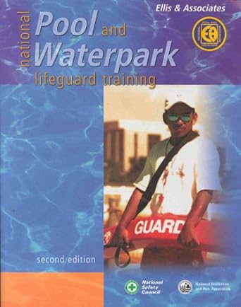 National Pool and Waterpark Lifeguard Training: Amazon.co.uk: Ellis ...
