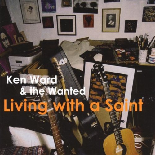 Écouter Living With A Saint par Ken Ward and the Wanted sur Amazon ...