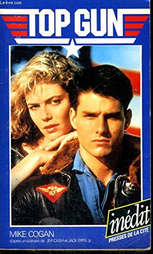 Amazon.com: Top gun: 9782258018259: Mike Cogan: Books