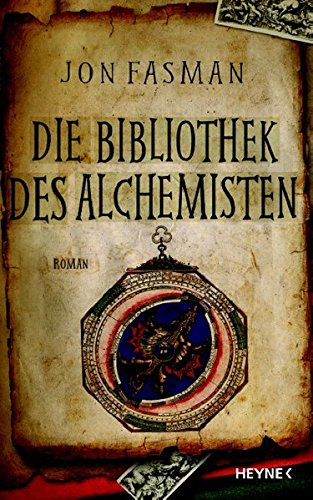 Die Bibliothek des Alchemisten: Roman : Fasman, Jon, Moosmüller, Birgit: Amazon.de: Bücher