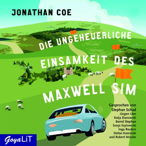 Die ungeheuerliche Einsamkeit des Maxwell Sim : Coe, Jonathan, Stephan ...