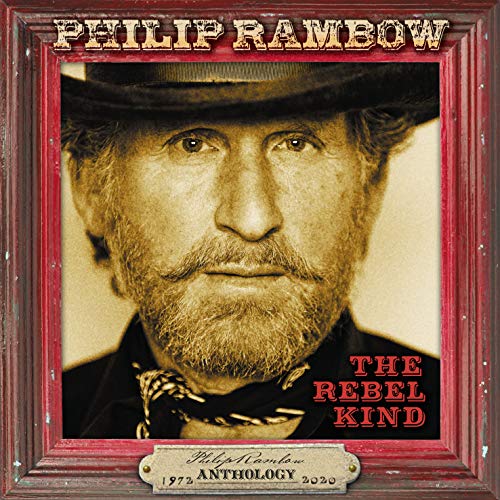 The Rebel Kind: Anthology 1972-2020 by Philip Rambow on Amazon Music ...