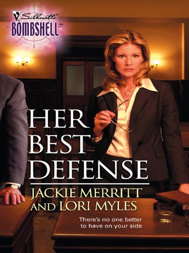 Her Best Defense (Silhouette Bombshell Book 68) - Kindle edition by ...