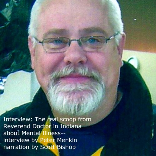 Amazon.com: The Real Scoop from Reverend Doctor in Indiana about Mental ...