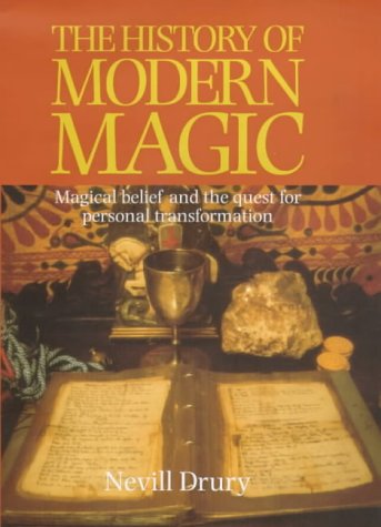 History of Magic in the Modern Age: A Quest for Personal Transformation ...