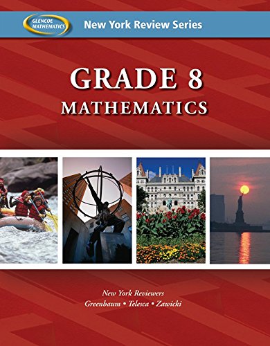 New York Review Series: Grade 8 Mathematics Review Workbook: Glencoe ...