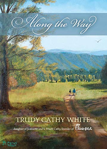 Along the Way - Kindle edition by White, Trudy Cathy. Religion ...