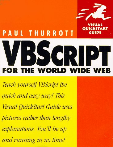 VBScript for the World Wide Web (Visual QuickStart Guide ...