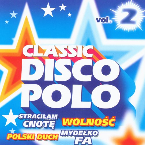 Amazon.co.jp: Classic Disco Polo vol. 2 : Disco Polo: デジタルミュージック