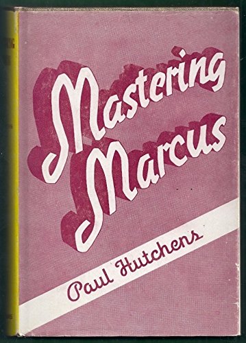Mastering Marcus: Paul Hutchens: Amazon.com: Books