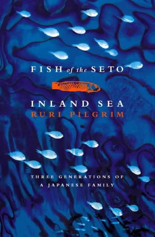 Fish of the Seto Inland Sea: Ruri Pilgrim: 9780002571418: Amazon.com: Books