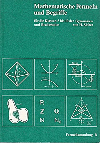Amazon.com: Mathematische Formeln und Begriffe, Formelsammlung B für ...