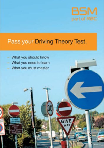 Pass Your Driving Theory Test (Bsm): British School of Motoring ...